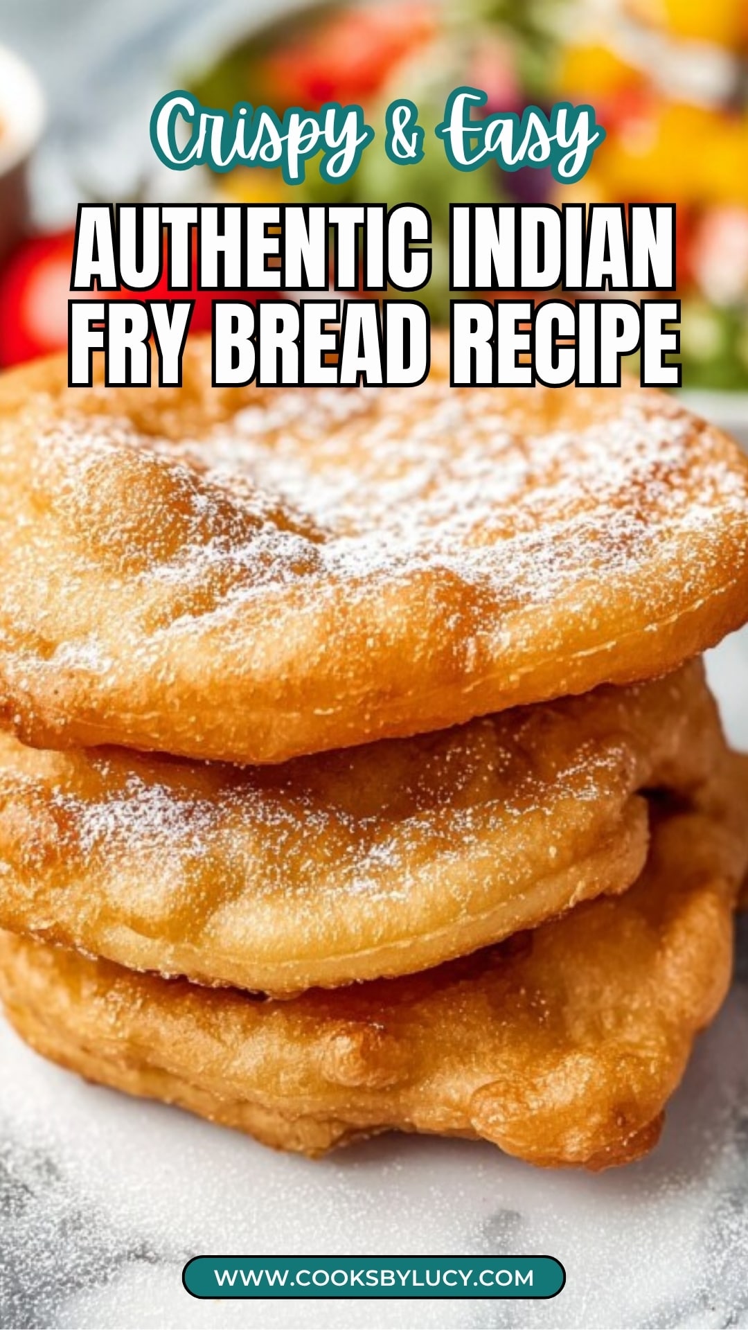 Authentic Indian Fry Bread | Traditional & Easy to Make